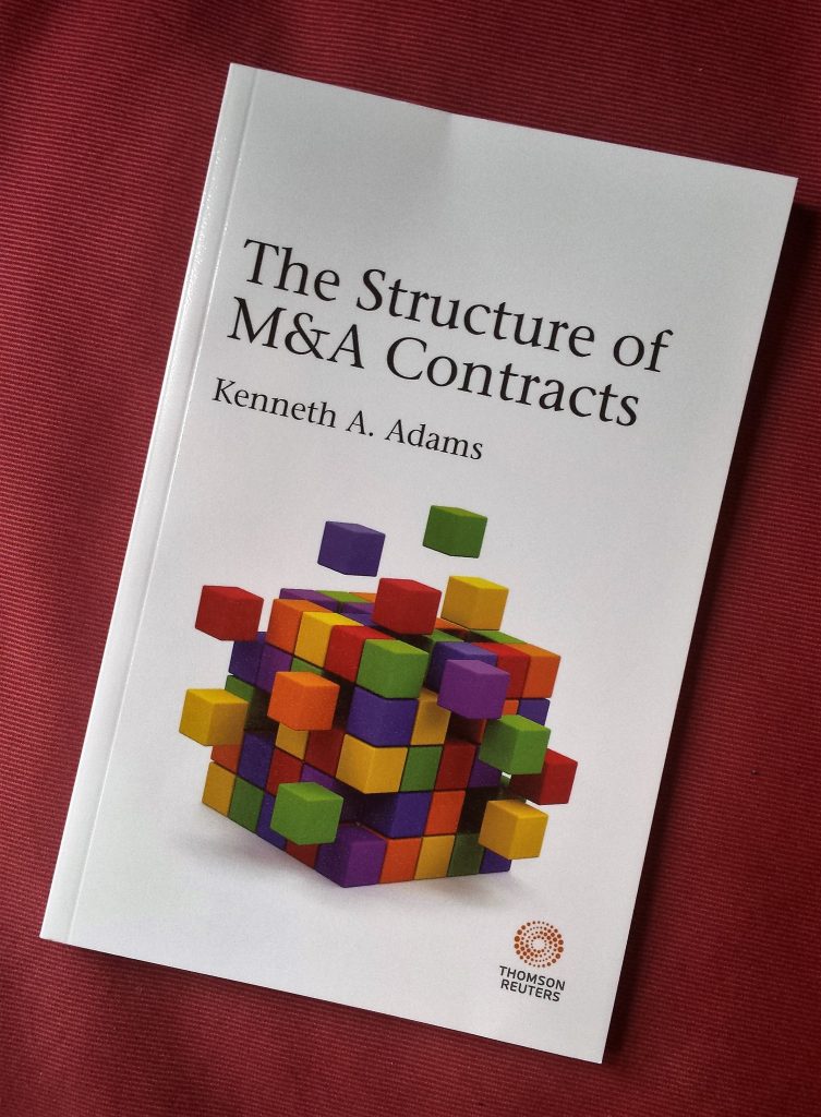 A Print Edition of “The Structure of M&A Contracts”? Praise Be! - Adams ...
